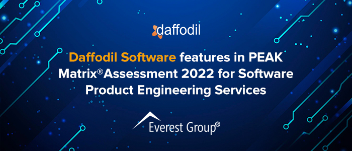 Daffodil Software features in PEAK Matrix® Assessment 2022 for Software Product Engineering Services